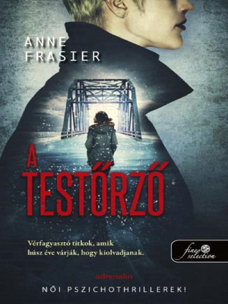 Anne Frasier - A Testőrző | PDF