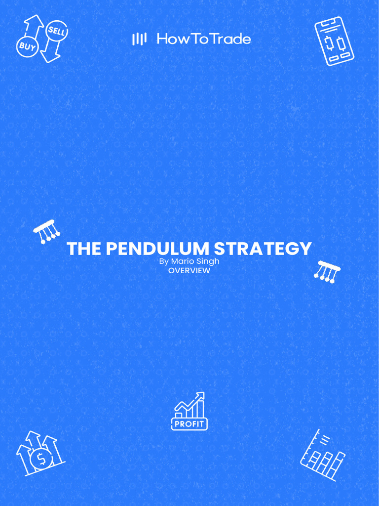 Pendulum Strategy Overview | PDF | Business | Finance & Money Management