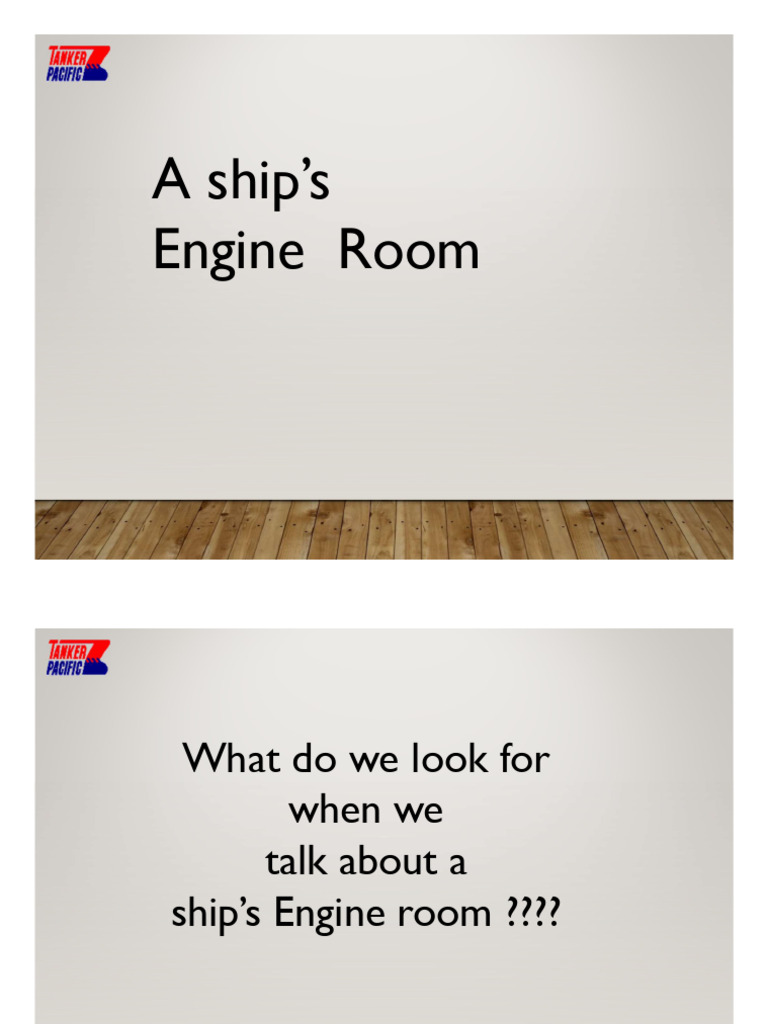 Brief Familiarization of Ships Engine Room | PDF | Boiler | Fuel Oil