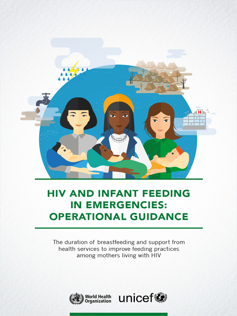 2018 HIV and Infant Feeding in Emergencies Operational Guidance | PDF ...