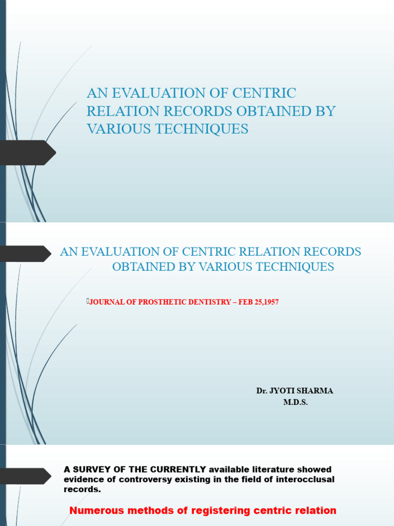 Evaluation of Ntric Relation Record | PDF | Tooth | Dentistry Branches