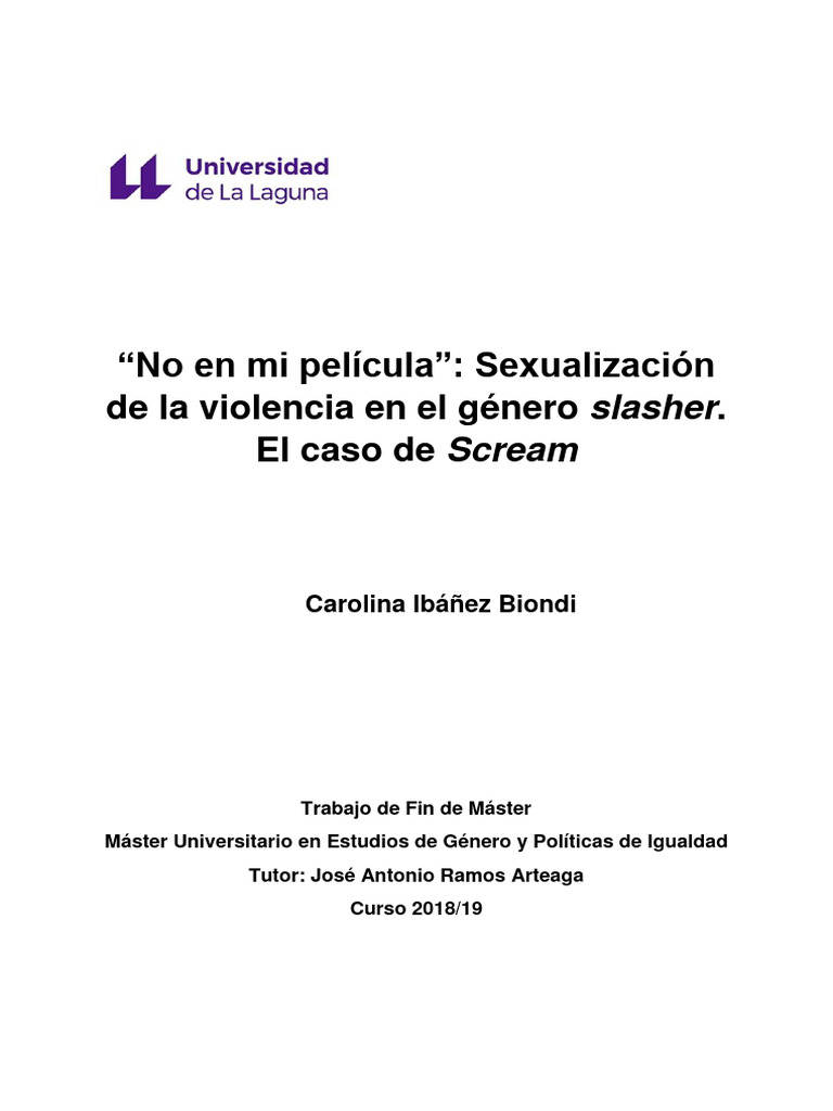 ¿No en Mi Pelicula¿ Sexualizacion de La Violencia en El Genero Slasher. El Caso de Scream | PDF ...