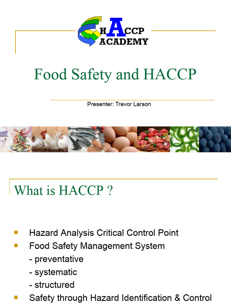 Food Safety and Haccp by Trevor Larson | PDF | Hazard Analysis And Critical Control Points | Safety