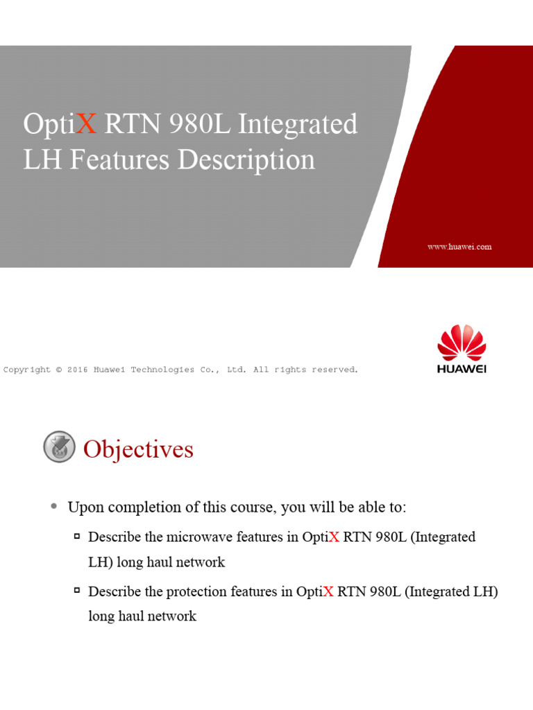 OTF803101 OptiX RTN 980L Integrated LH Features Description ISSUE 1.00 ...