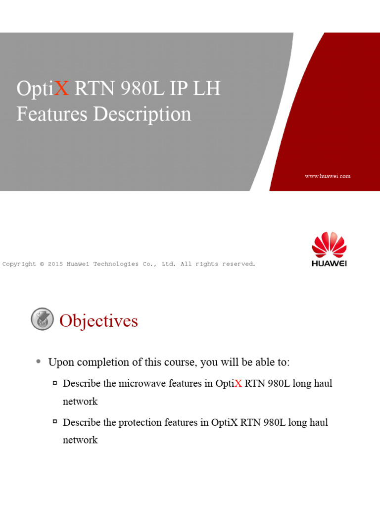 OTF702101 OptiX RTN 980L IP Longhaul Features Description ISSUE 1.00 ...