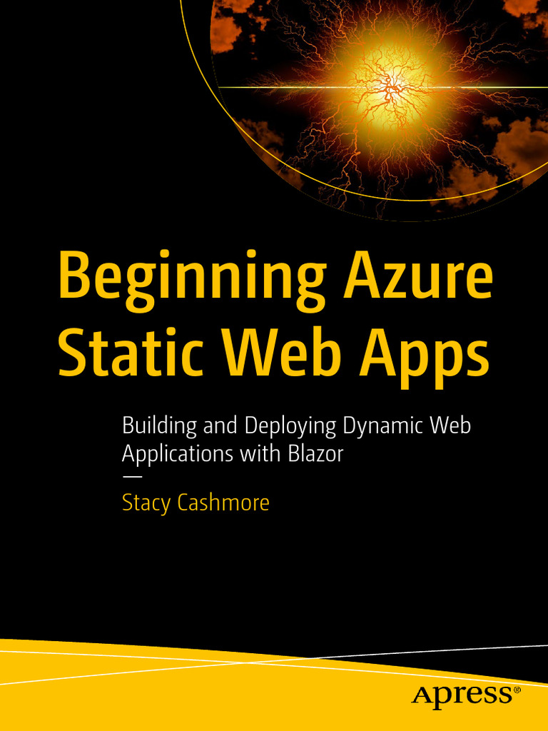 Beginning Azure Static Web Apps Building And Deploying Dynamic Web Pdf