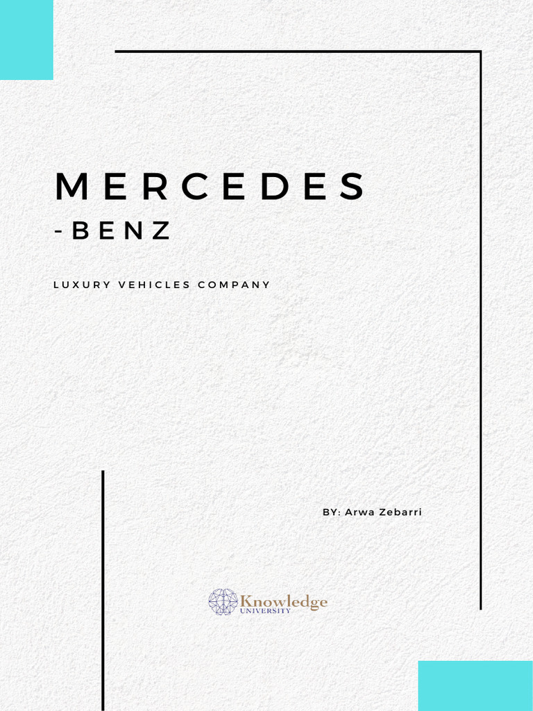 Mercedes-Benz: Luxury Automotive Legacy | PDF | Mercedes Benz | Motor ...