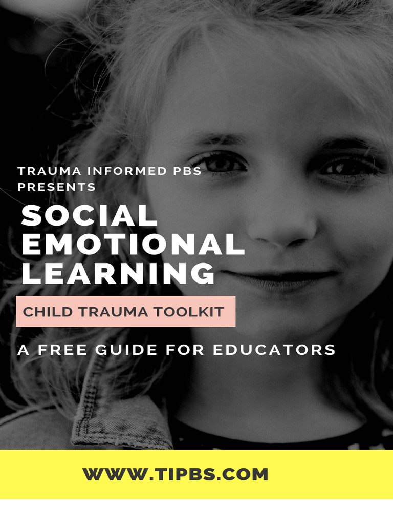 Social Emotional Learning - Child Trauma Toolkit | PDF | Gratitude ...