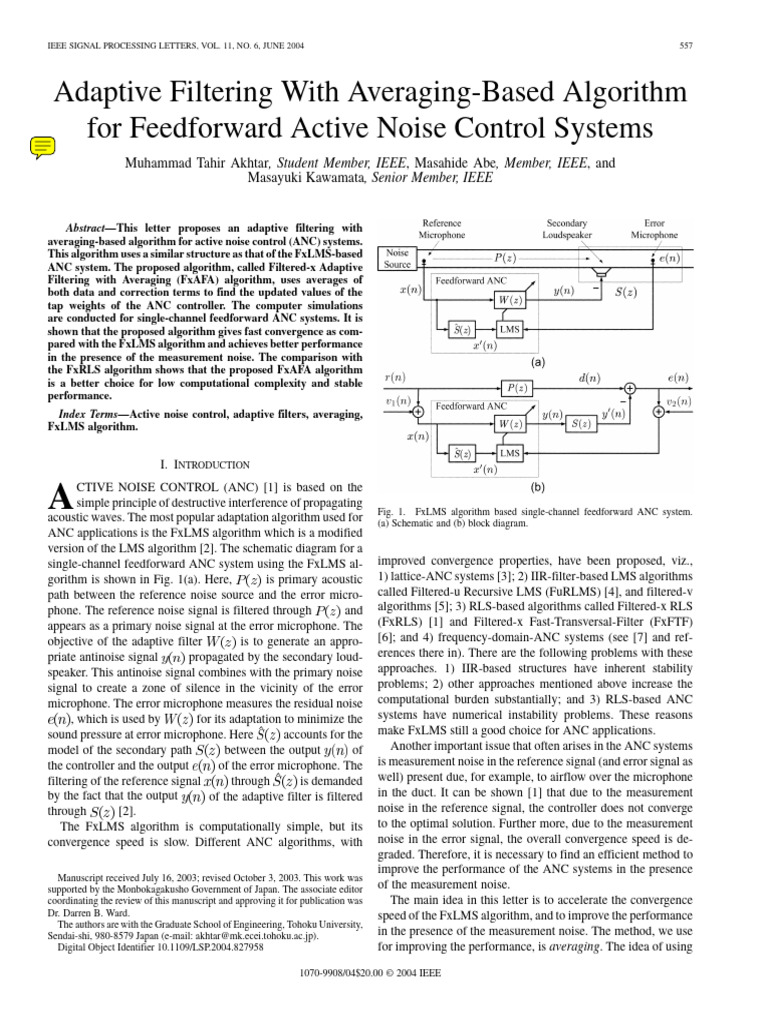 Adaptive FFiltering With Averaging-Based Algorithmfor Feedforward ANC Systems, MT Akhtar, 2004 ...