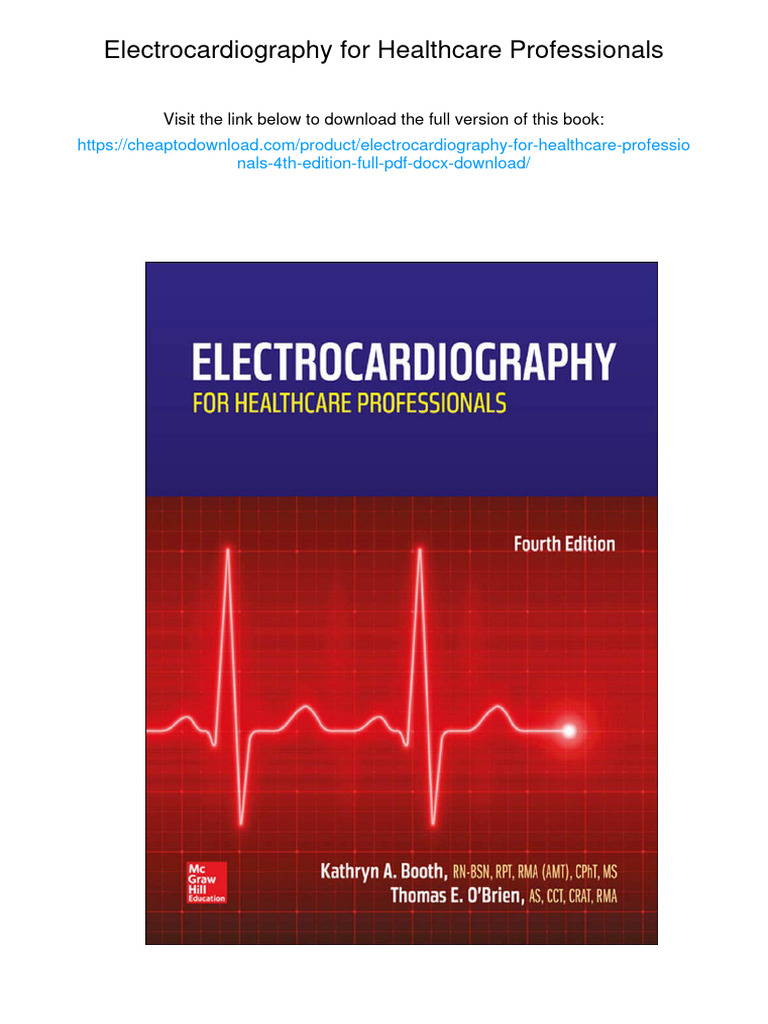 Electrocardiography For Healthcare Professionals. 4th Edition. ISBN ...