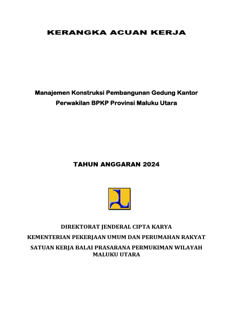 KAK 2024MK Pembangunan Gedung Kantor Perwakilan BPKP Maluku Utara | PDF