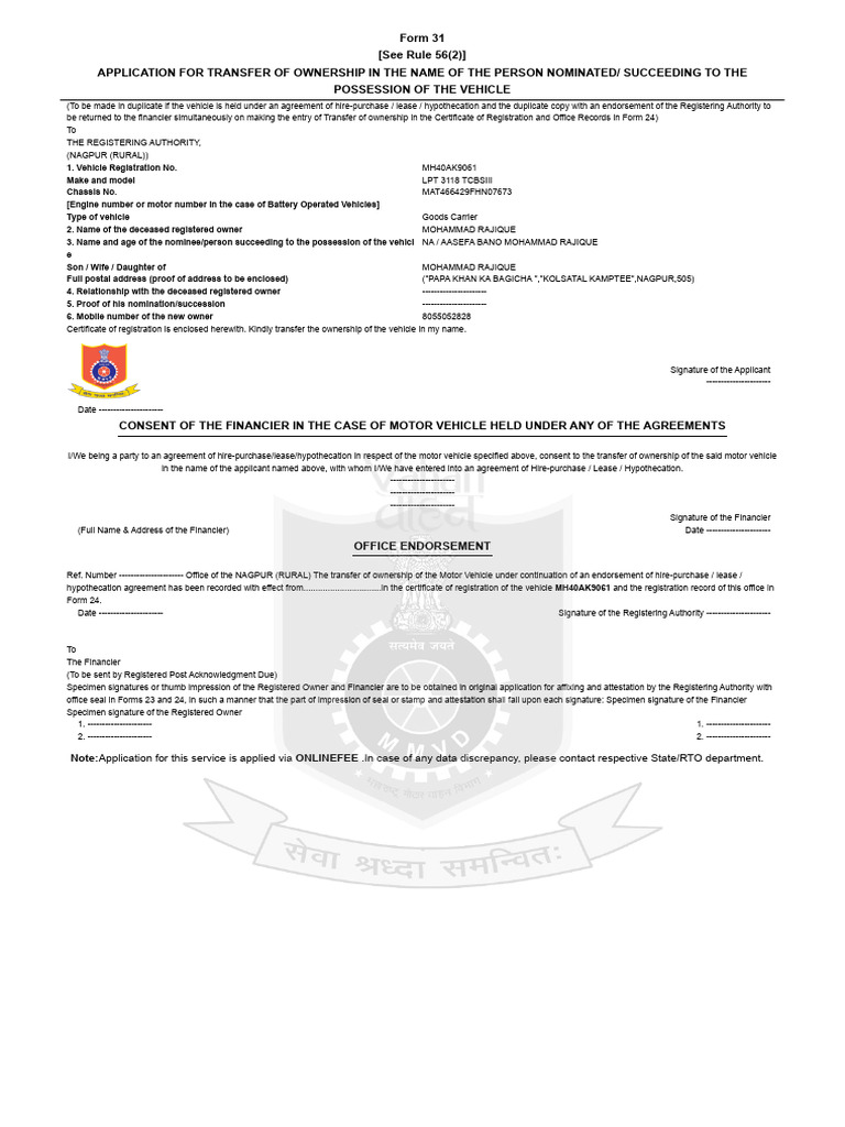 Form 31 (See Rule 56 (2) ) Application For Transfer of Ownership in The Name of The Person ...