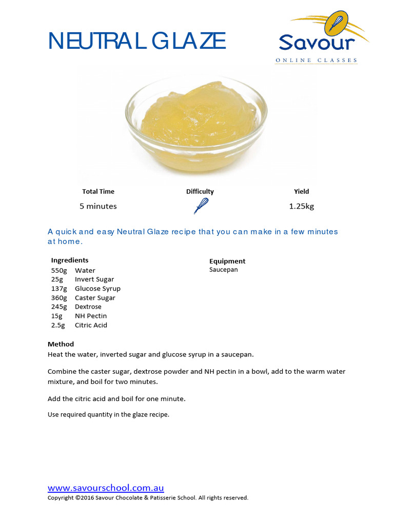 Neutral Glaze - Savour Online Classes | PDF | Cooking, Food & Wine