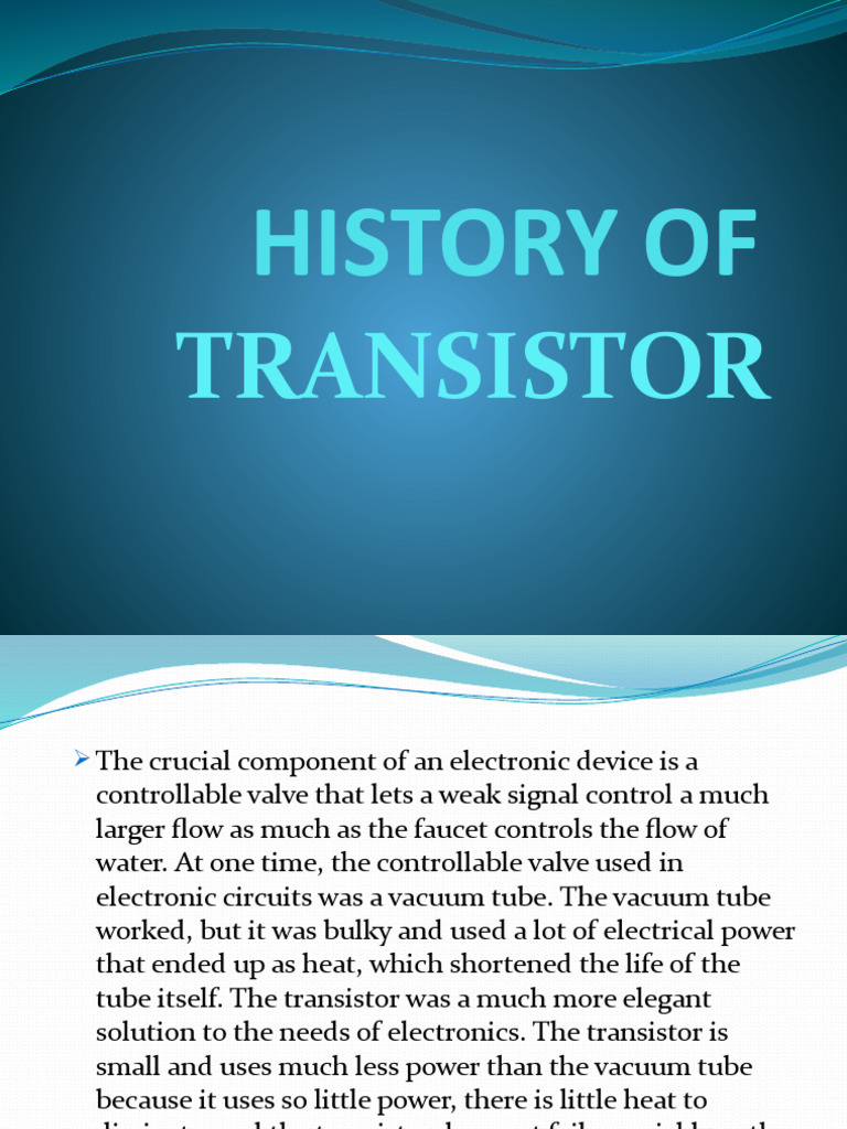 History of Transistor (Final Output) | PDF | Transistor | Electronics