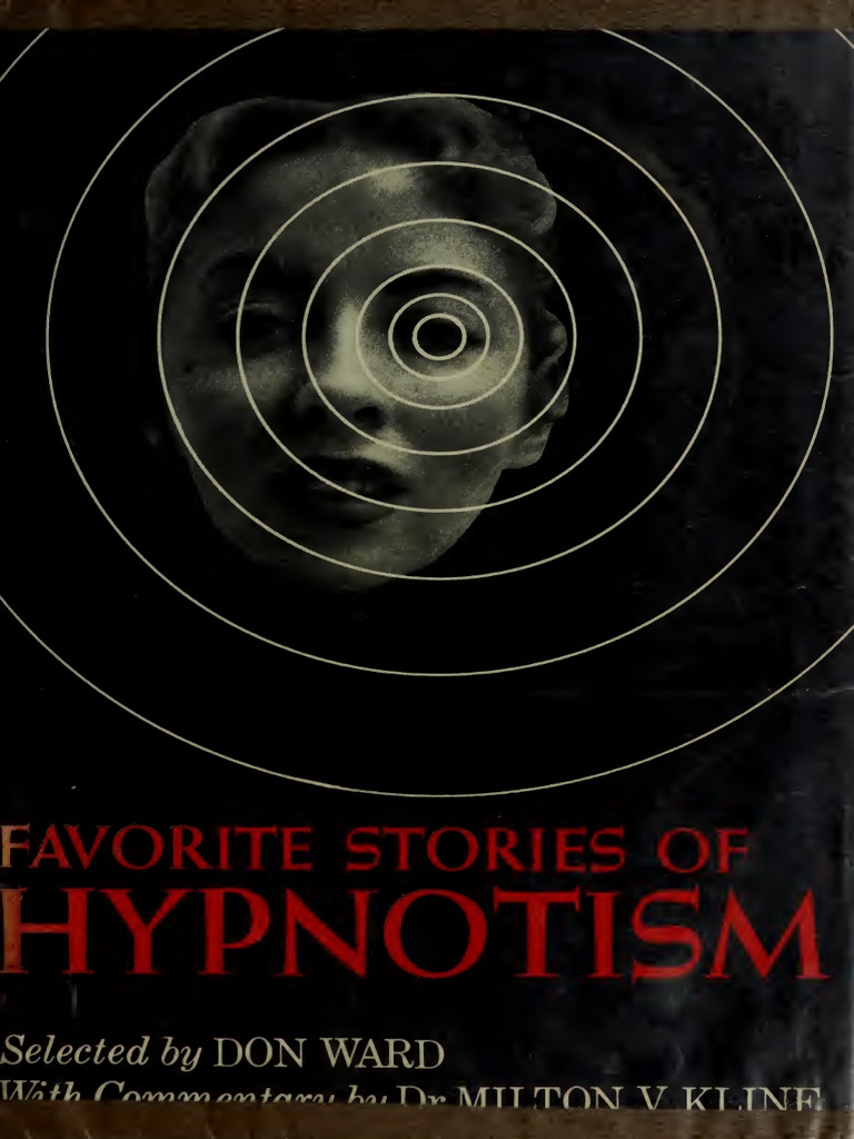 Favorite Stories of Hypnotism - Ward, Don Kline, Milton V Kline, Milton ...