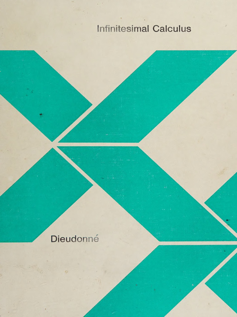 Infinitesimal Calculus Dieudonne Jean Alexandre Z Library Pdf