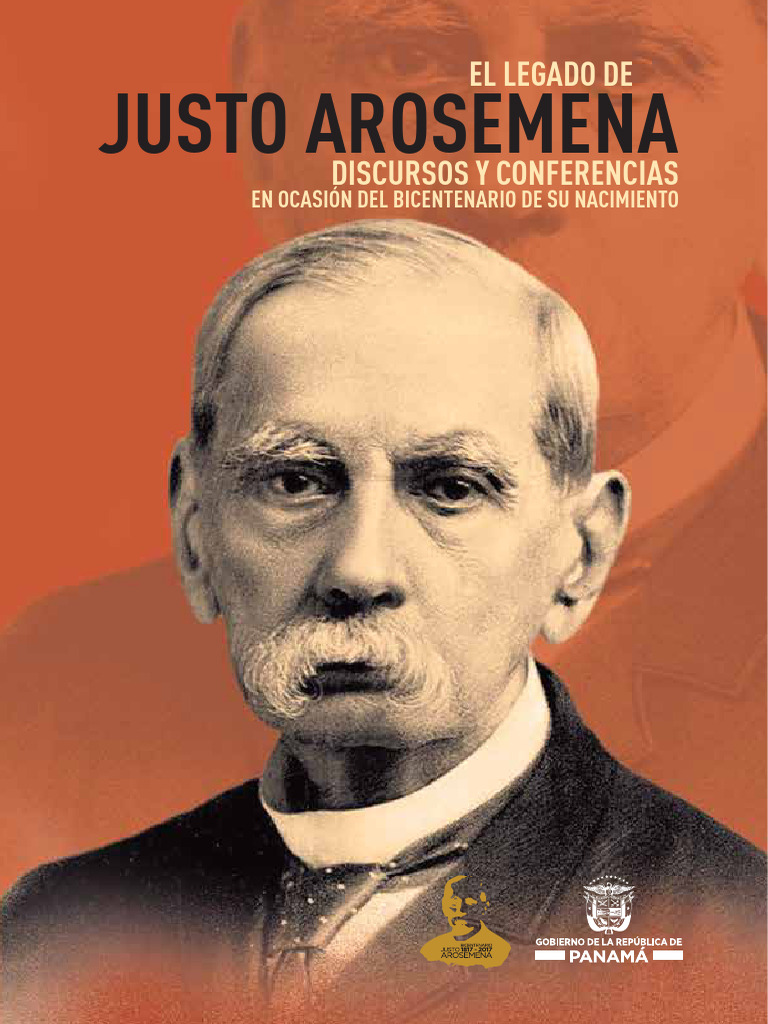 Legado Justo Arosemena Oficial | PDF | Panamá | Ciencias Políticas