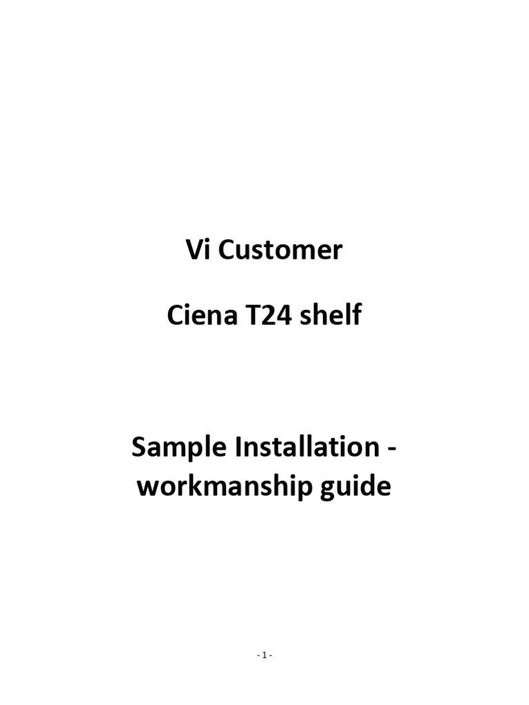Ciena T24 - Vi Best Practices - Installation Guide (Sample Install) - 19032023-V1.1 | PDF ...
