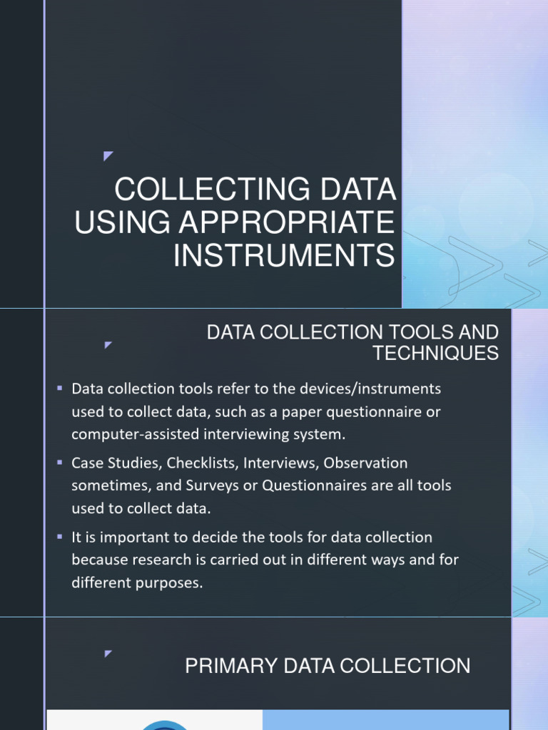 Collecting Data Using Appropriate Instruments | PDF | Survey ...