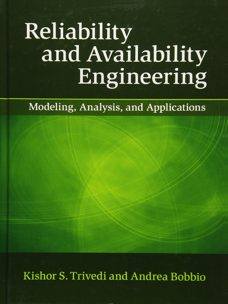 Reliability and Availability Engineering Modeling, Analysis, and ... Reliability and Availability Engineering Modeling, Analysis, and ...