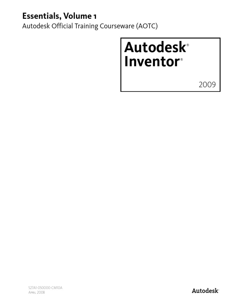 Autodesk Inventor 2009 Essentials Vol 1-WM | PDF | Auto Cad | Autodesk