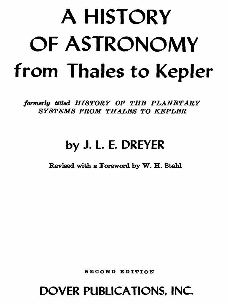 Pub A History of Astronomy From Thales To Kepler | PDF