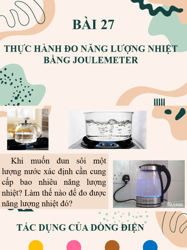 Bai 27thuc Hanh Do Nang Luong Nhiet Bang Joulemeter | PDF