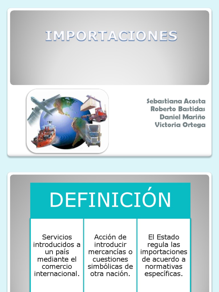 Importaciones: Definición y Características | PDF | Importaciones | El ...