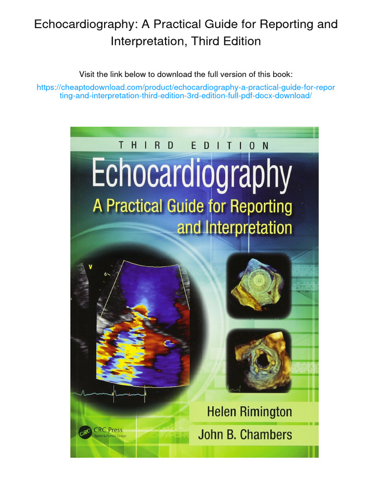 Echocardiography: A Practical Guide For Reporting and Interpretation ...