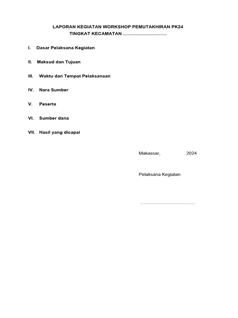 Laporan Kegiatan Workshop Pemutakhiran Pk24 Tingkat Kecamatan | PDF