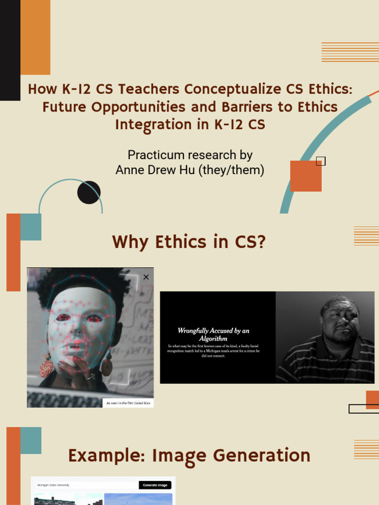 How K-12 CS Teachers Conceptualize CS Ethics: Future Opportunities and ...