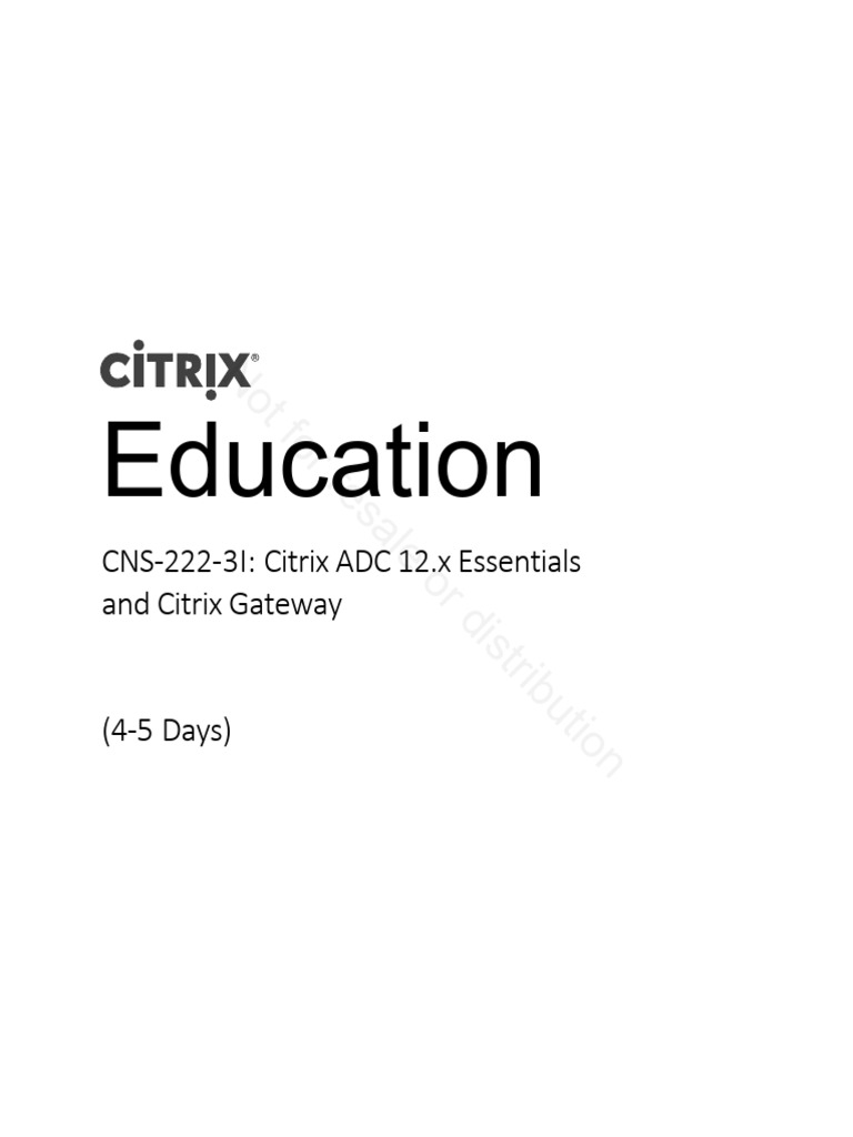 CNS 222 3I en StudentManual 4 5 Days v01 | PDF | Citrix Systems ...