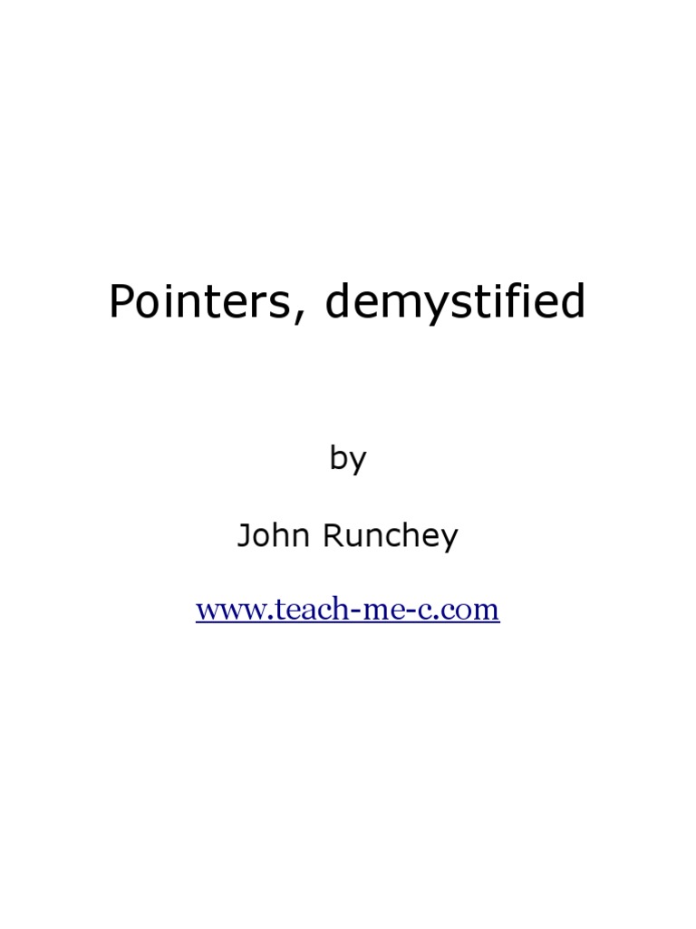 Pointers Demystified Pdf Pointer Computer Programming Subroutine 