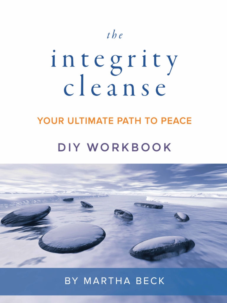 Integrity-Cleanse DIY-Workbook 20161004 | PDF | Thought | Integrity