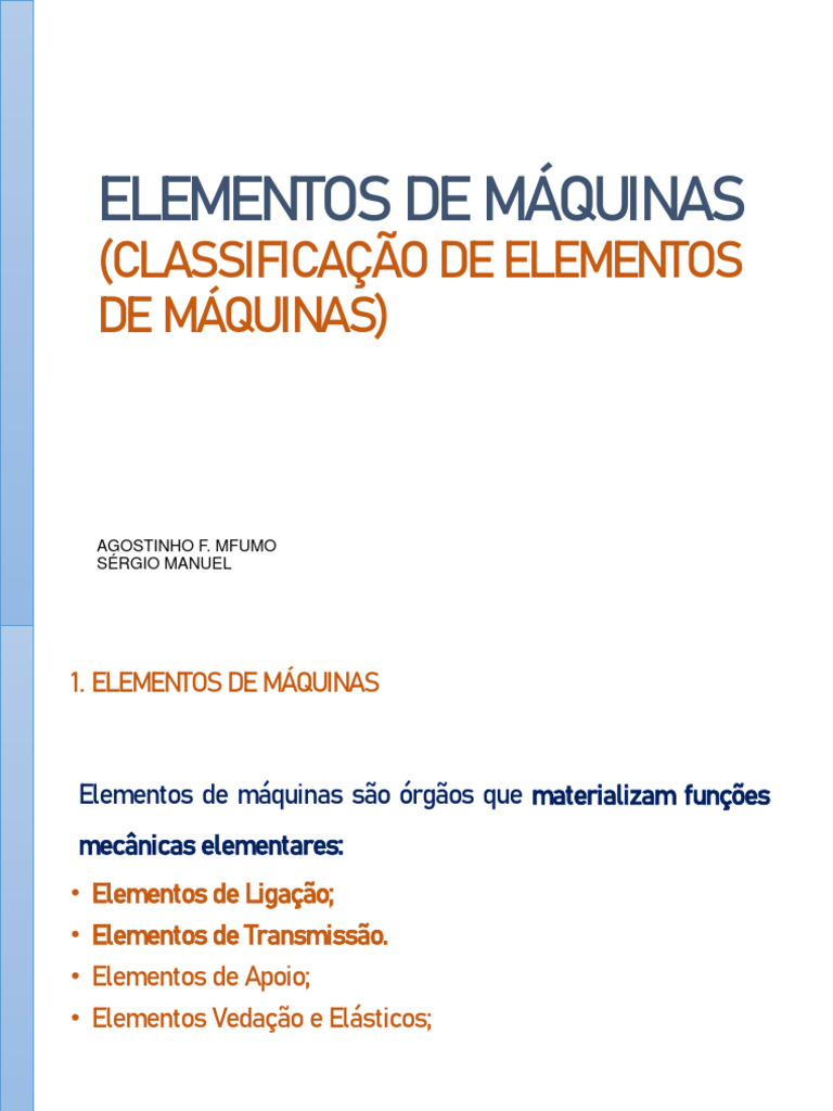 EM-Tema 1-CLASSIFICAÇÃO DE ELEMENTOS DE MÁQUINAS-2023c | PDF | Bens ...
