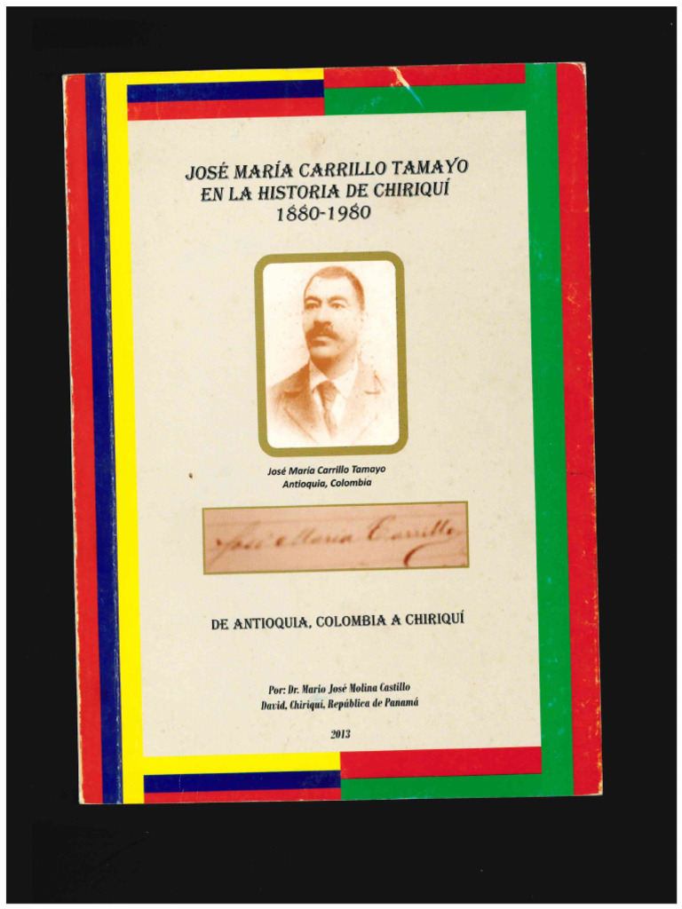 José María Carrillo Tamayo - en La Historia de Chiriquí | PDF
