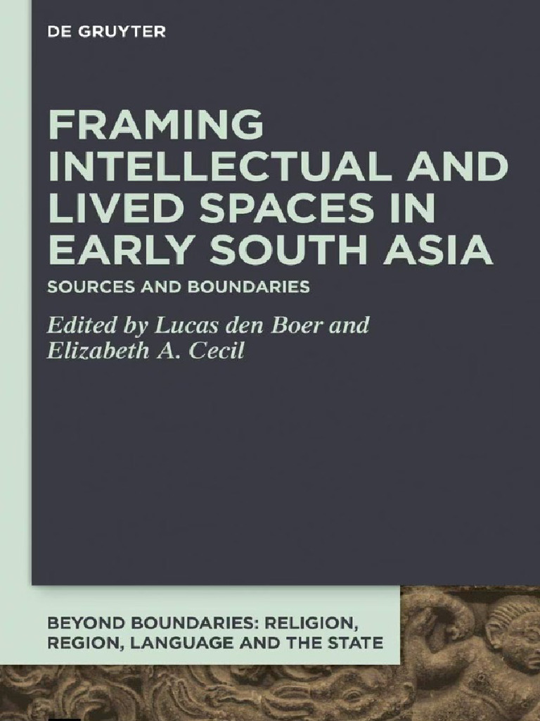 §Φ Framing Intellectual & Lived Spaces in Early South Asia - Sources ...