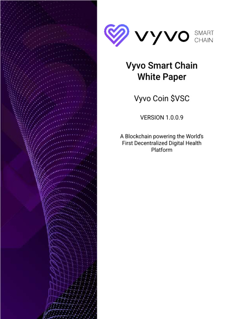Vyvo Smart Chain: Decentralized Health Data | PDF | Internet Of Things ...