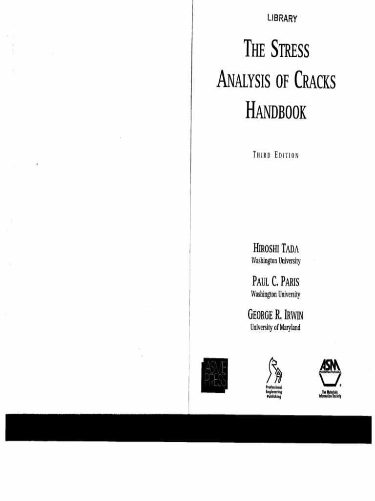 The Stress Analysis of Cracks Handbook - Paris | PDF