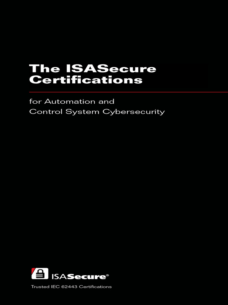 Overview of ISASecure Certification For ISA - IEC 62443 | PDF | Computer Security | Security