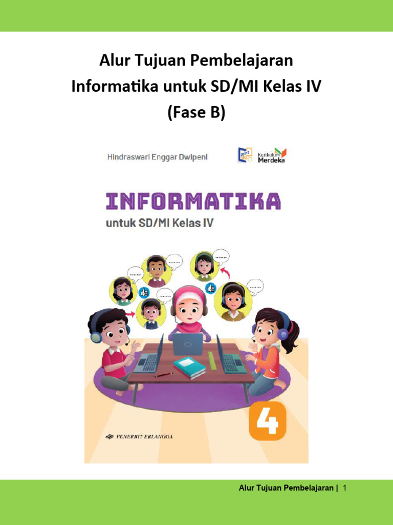 INFORMATIKA SD - MI KLS.4 - KM-ATP (Alur Tujuan Pembelajaran) - ATP Informatika KM Kelas 4 | PDF