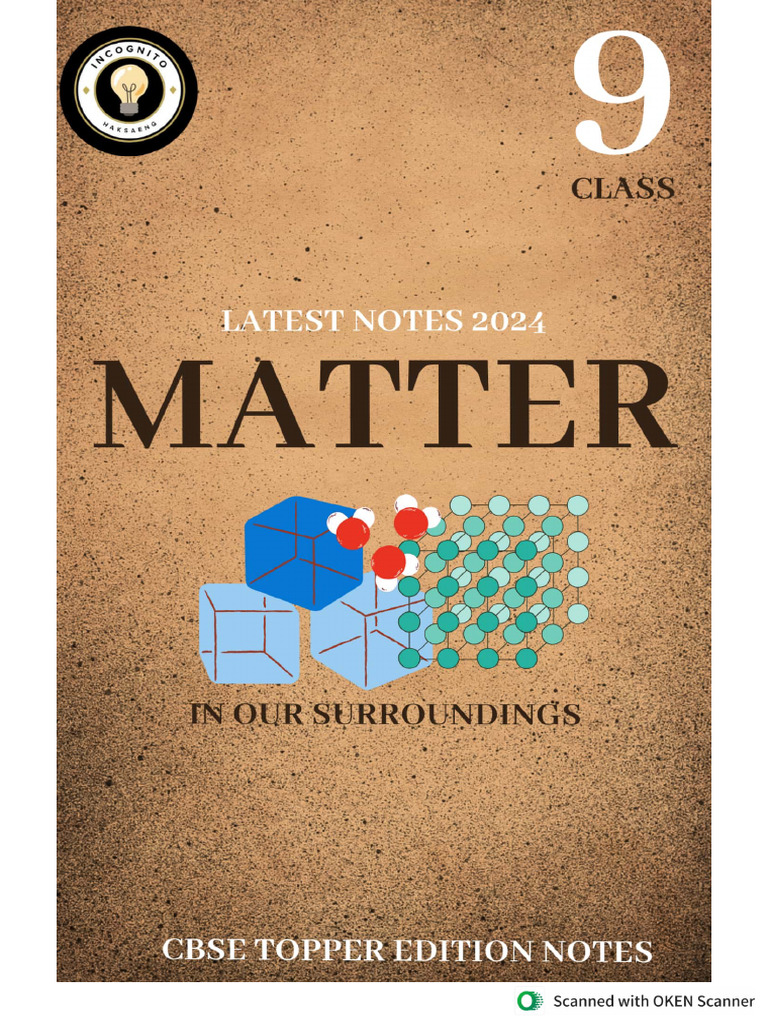 Matter in Our Surroundings - Class 9 - CBSE TOPPER NOTES | PDF