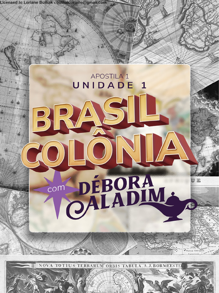 APOSTILA+1+ +Brasil+Colônia+ +Débora+Aladim | PDF | Escravidão | Brasil