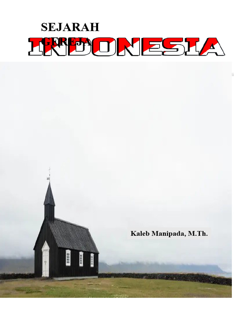 Sejarah Gereja Kristen di Indonesia | PDF