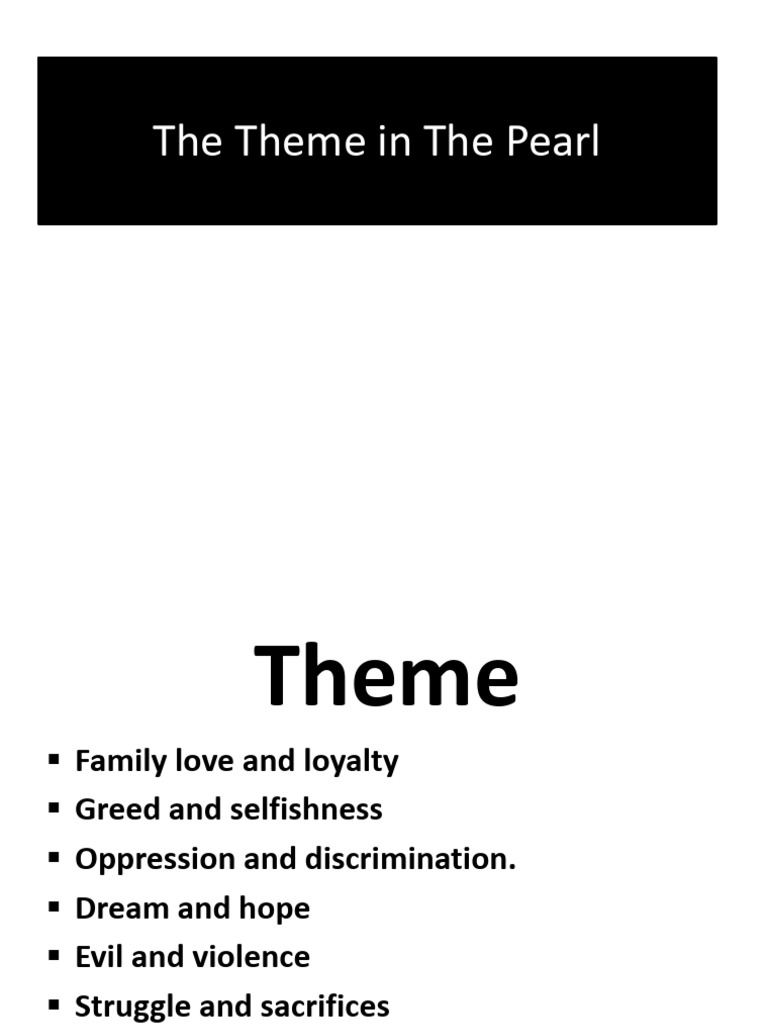Themes Explored in The Pearl | PDF