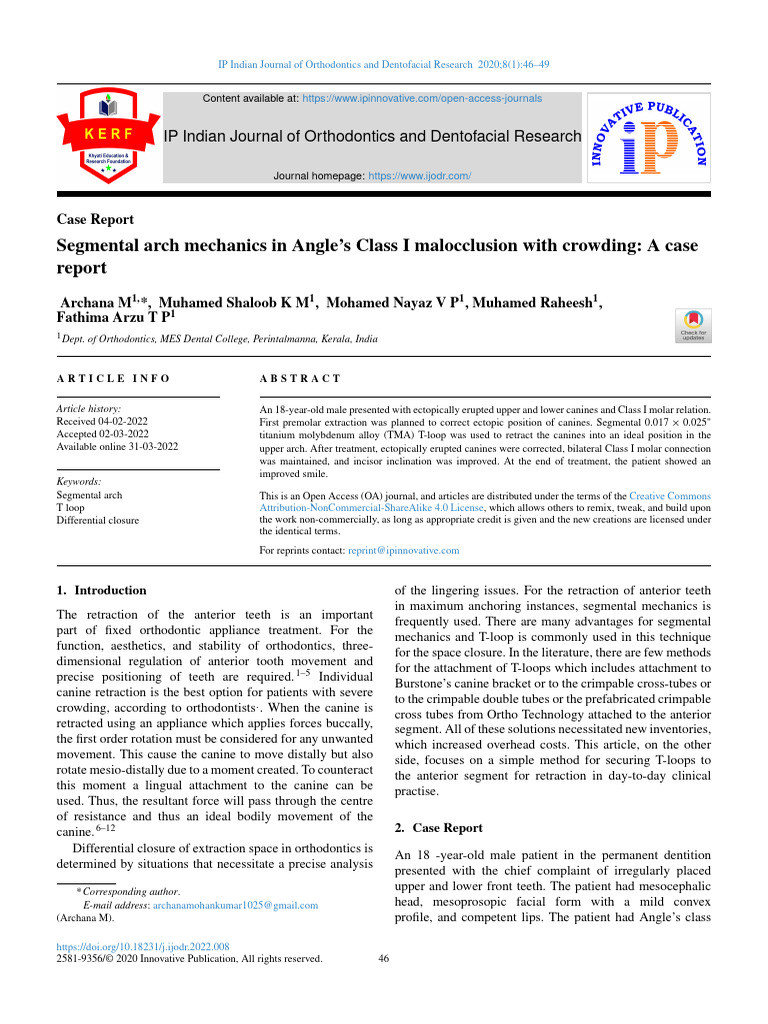 Segmental Arch Mechanics in Angle's Class I Malocclusion With Crowding ...