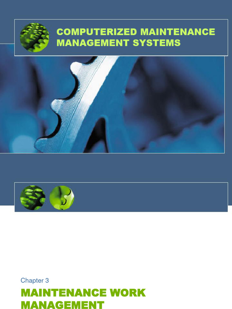 INFINITY - CMMS - Chapter 3 - Maintenance Work Management | PDF | Life ...