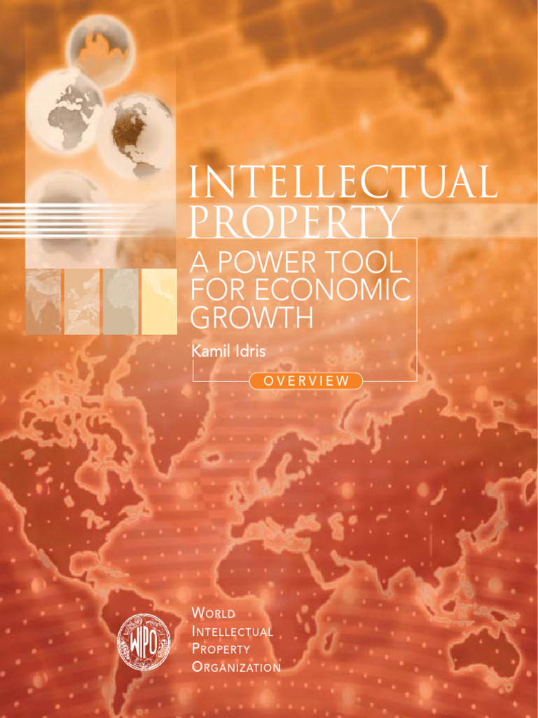 Wipo Pub 888 1 en Overview Intellectual Property A Power Tool For ...