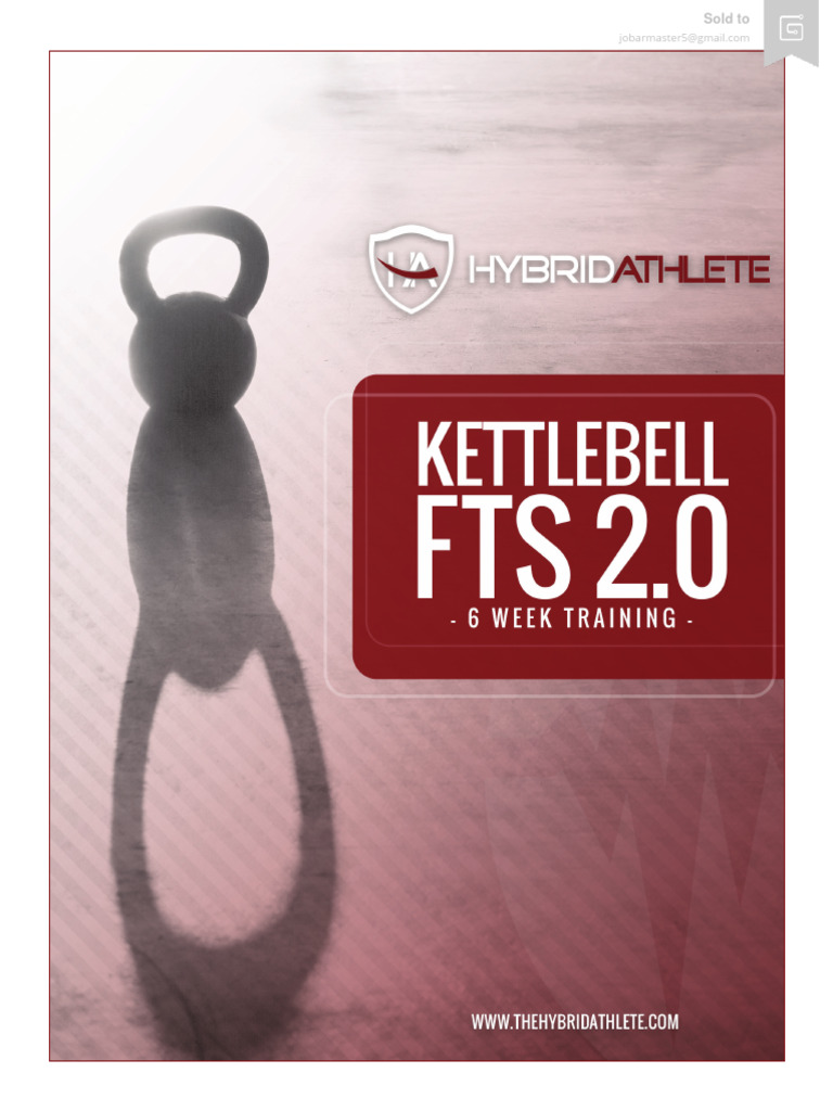 Kettlebell FTS Training Plan | PDF | Kettlebell | Physical Fitness