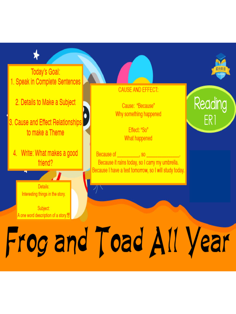 10:6 FROG and TOAD #3. Subject. Cause:Effect. (HW) Good Friend | PDF | Frog | Amphibian
